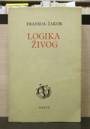 LOGIKA ŽIVOG – FRANSOA ŽAKOB