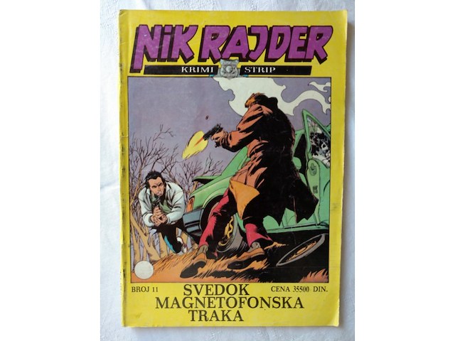 (s) Nik Rajder 11 (Dnevnik) - Svedok magnetofonska trak