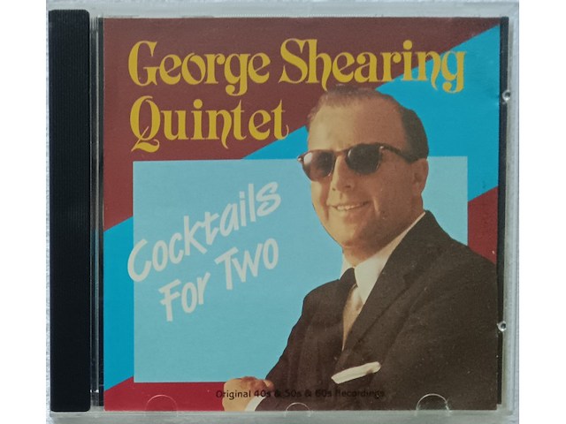 GEORGE  SHEARING  QUINTET  -  Coctails for two