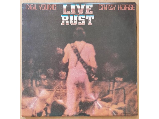 Neil Young and Crazy Horse – Live Rust  MINT 2xLP