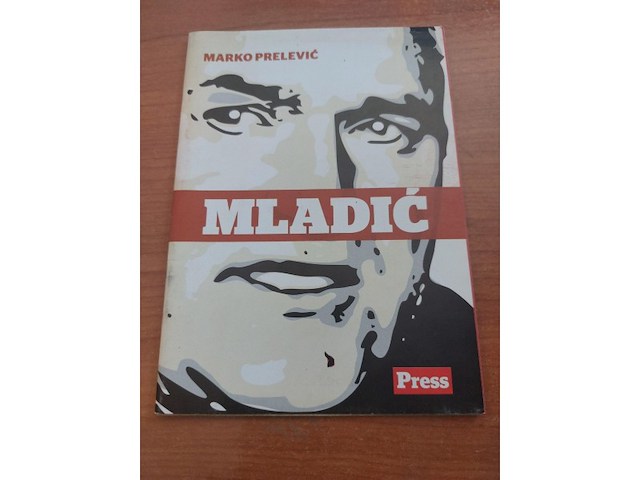 Mladić Marko Prelević pres