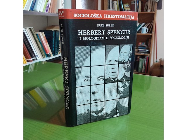 HERBERT SPENCER I BIOLOGIZAM U SOCIOLOGIJI