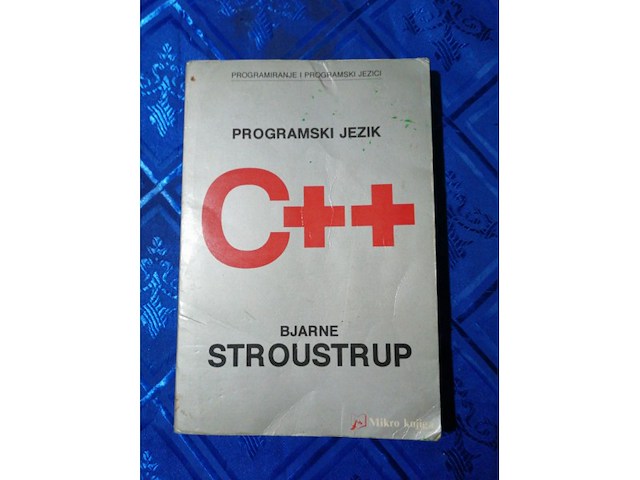 PROGRAMSKI JEZIK C++ Bjarne STROUSTRUP