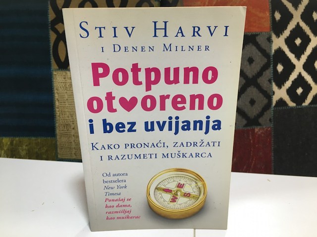 Potpuno otvoreno i bez uvijanja Stiv Harvi i Denen Mill