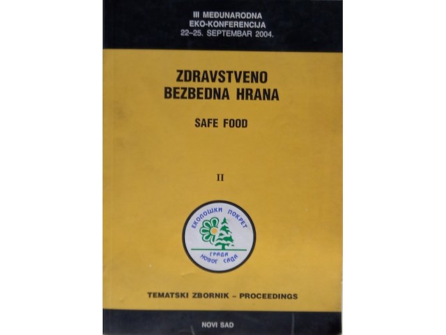 ZDRAVSTVENO BEZBEDNA HRANA SAFE FOOD II