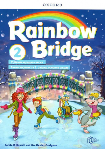 Rainbow bridge 2, udžbenik i radna sveska za engleski jezik za 2.razred The english book