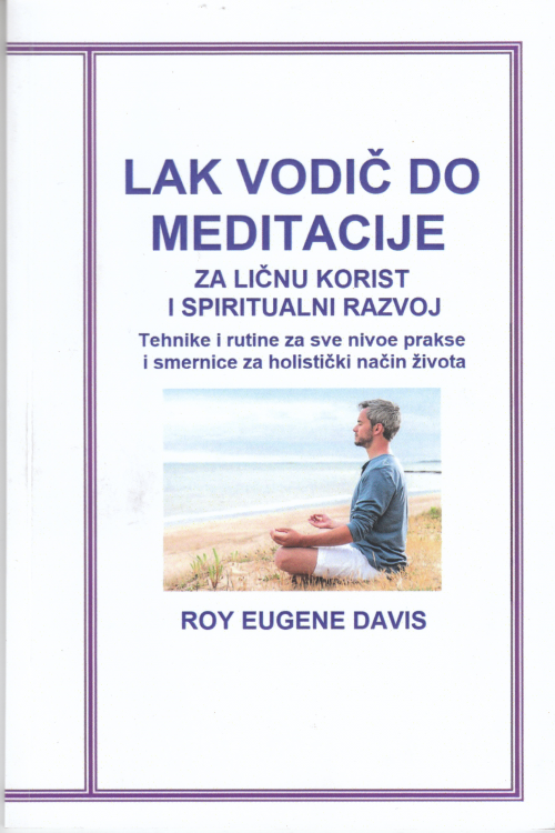 LAK VODIČ DO MEDITACIJE za ličnu korist i spiritualni razvoj