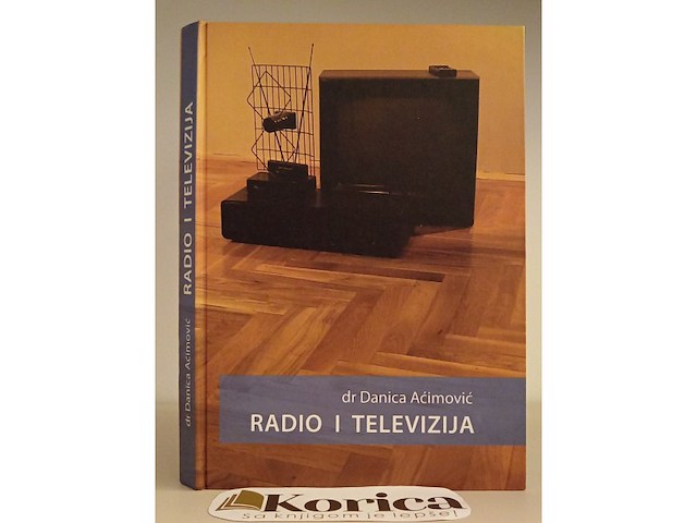RADIO I TELEVIZIJA: Danica Aćimović