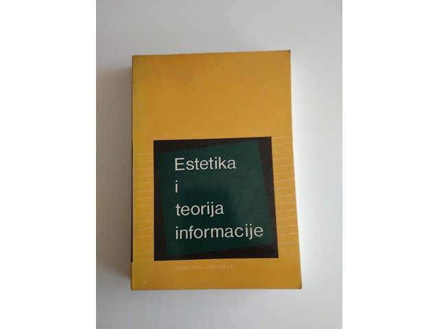 Estetika i teorija informacije - Grupa autora