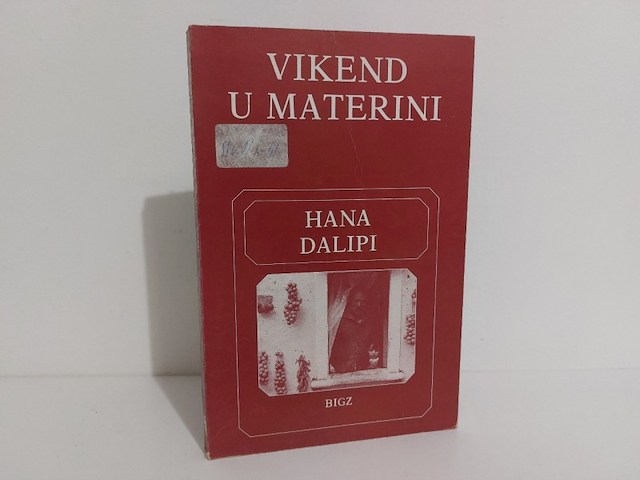 Vikend u materini - Hana Dalipi