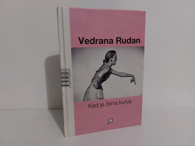 Kad je žena kurva/ Kad je muškarac peder- V. Rudan