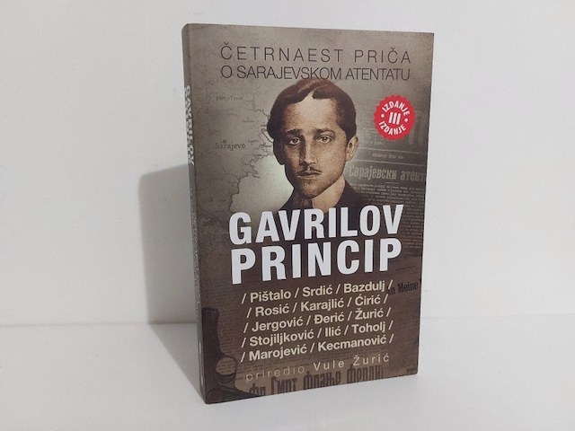 Gavrilov princip - Vule Žurić