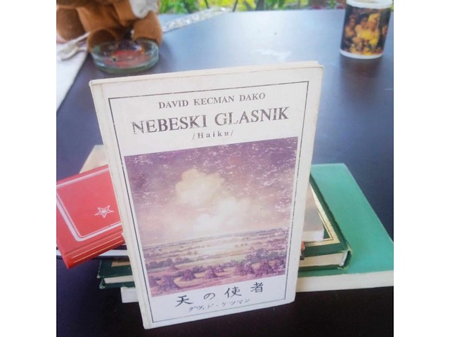 NEBESKI GLASNIK David Kecman Dako -Haiku pesme