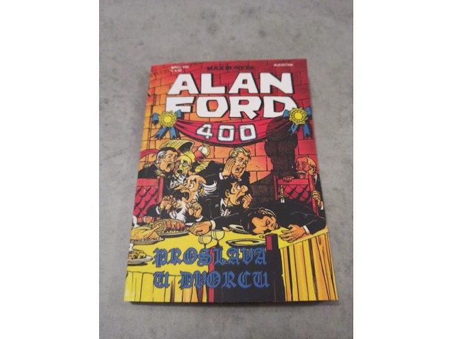 Alan Ford broj 400: Proslava u dvorcu