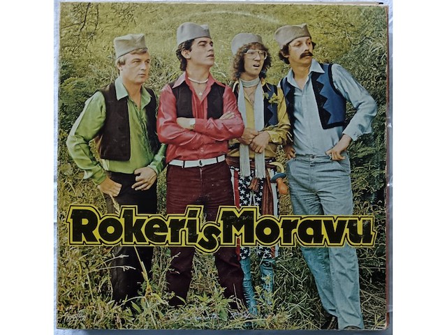 ROKERI  S  MORAVU  -  ROKERI  S  MORAVU