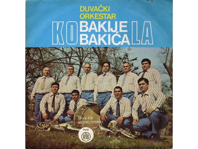 Duvački Orkestar Bakije Bakića* ‎– Kola  [EP]