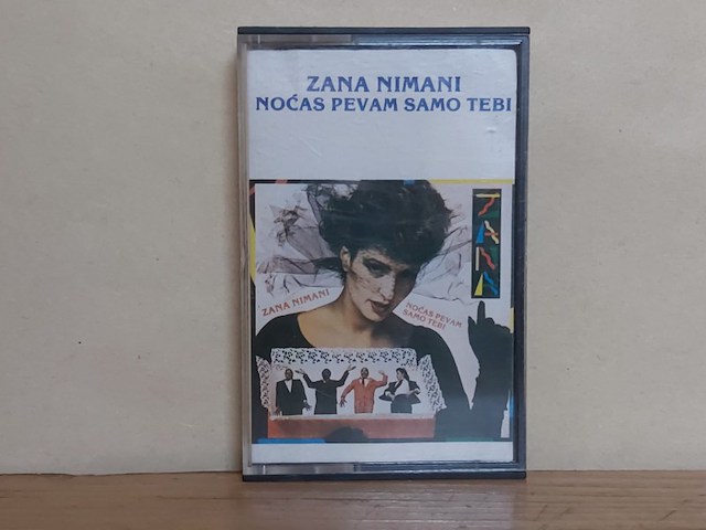 Zana Nimani noću spavam samo tebi kaseta SSK
