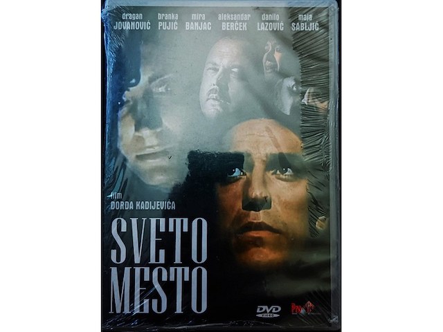 Sveto Mesto-Dragan Jovanovic-Djordje Kadijevic DVD