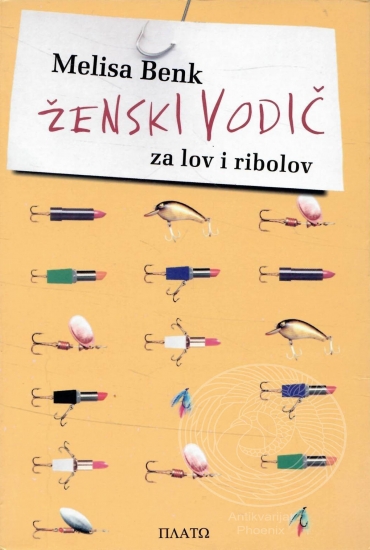 Ženski vodič za lov i ribolov