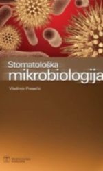 Stomatološka Mikrobiologija Od Vladimir Presečki