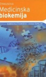 Štrausova Medicinska Biokemija Od Grupa Autora