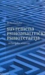 Suvremena Psihoanalitička Psihoterapija Od Mirko Čorlukić