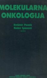 Molekularna Onkologija Od Krešimir Pavelić, Radan Spaventi