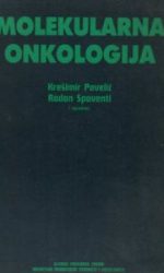 Molekularna Onkologija Od Krešimir Pavelić, Radan Spaventi