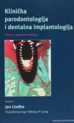 Klinička Parodontologija I Dentalna Implantologija, IV Izdanje Od Jan Lindhe I Dr.