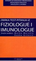 Zbirka Test Pitanja Iz Fiziologije I Imunologije Od Danka Grčević, Matko Marušić