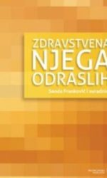 Zdravstvena Njega Odraslih Od Sanda Franković