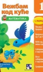 Vežbam Kod Kuće 1, Matematika – Dodatni Materijal Od Džo Elen Mur, Kris Lenš