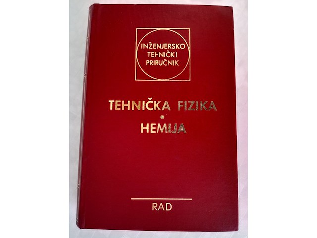 inzenjersko tehnicki prirucnik tehnicka fizika hemija