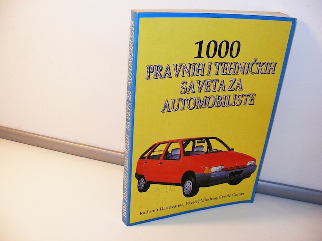 1000 pravnih i tehničkih saveta za automobiliste