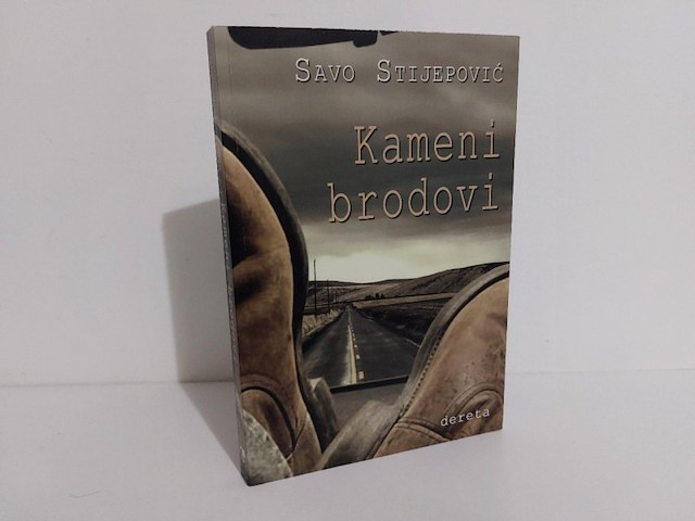 Kameni brodovi - Savo Stijepović