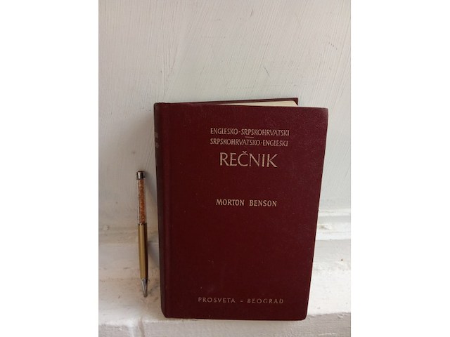 ENGLESKO-SRPSKOHRVATSKI REČNIK - MORTON BENSON