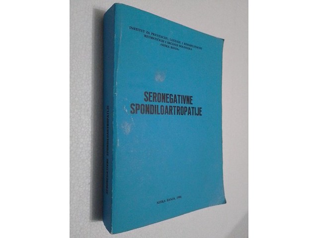 SERONEGATIVNE SPONILOARTROPATIJE