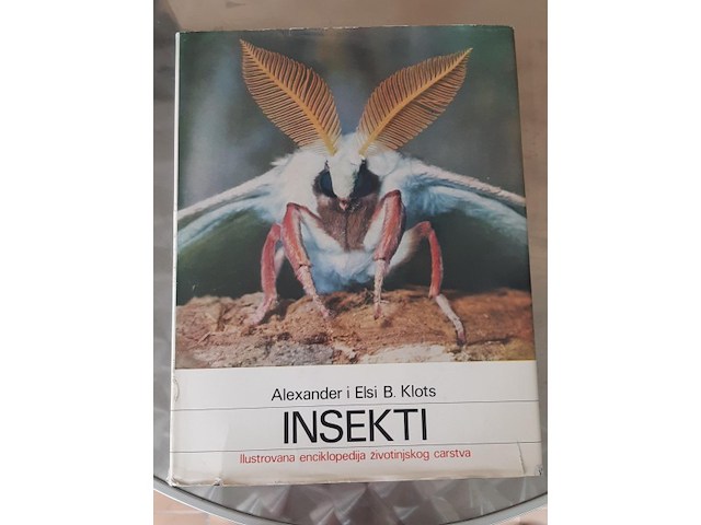 Ilustrovana enciklopedija životinjskog carstva INSEKTI