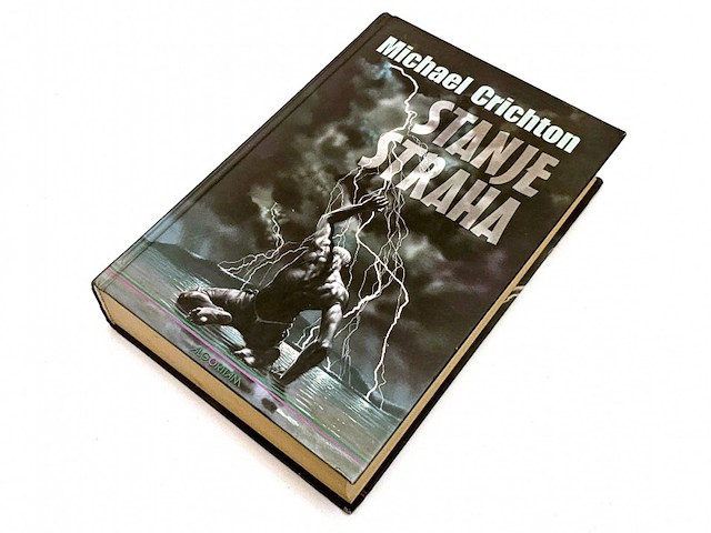 Stanje straha / Michael Crichton