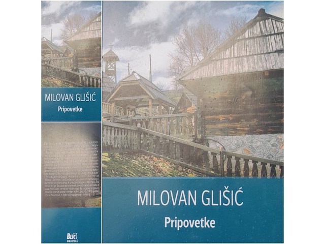 Milovan Glišić Pripovetke prvi deo