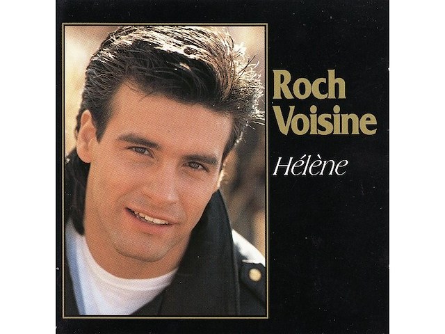 Roch Voisine – Hélène