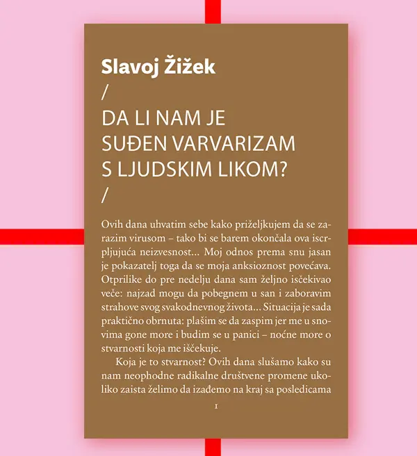 Da li nam je suđen varvarizam s ljudskim likom?