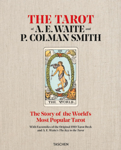 The Tarot of A. E. Waite and P. Colman Smith