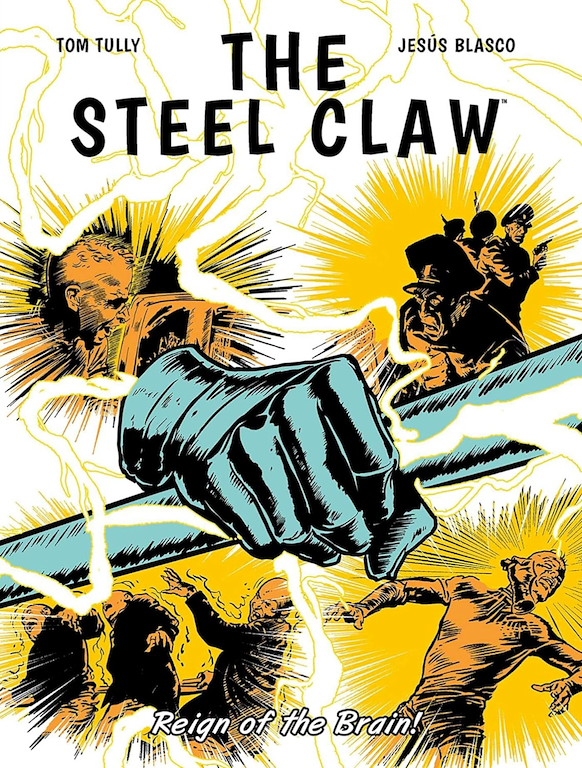 The Steel Claw: Reign of The Brain