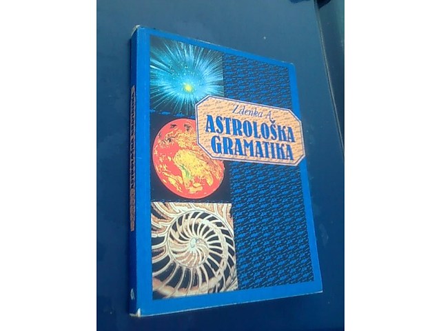 Astrološka gramatika - Zdenka Andrijić