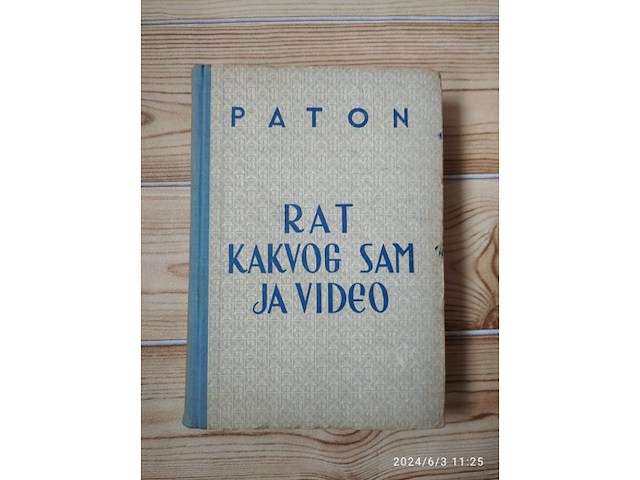 Rat kakvog sam ja video-Paton