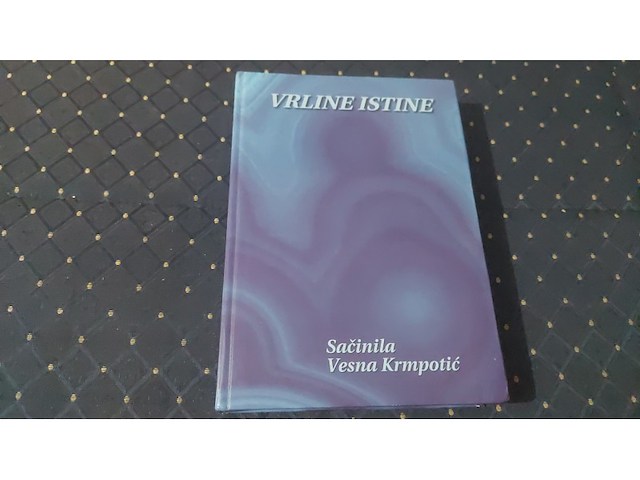 Vrline istine/Vesna Krmpotic