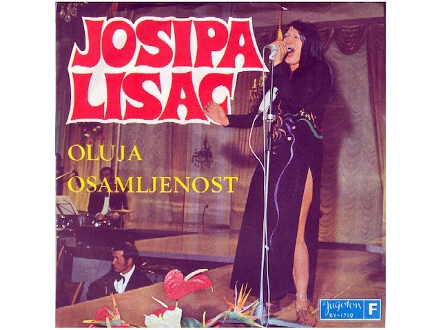 Josipa Lisac – Oluja / Osamljenost Vinyl, 7`, 45 RPM