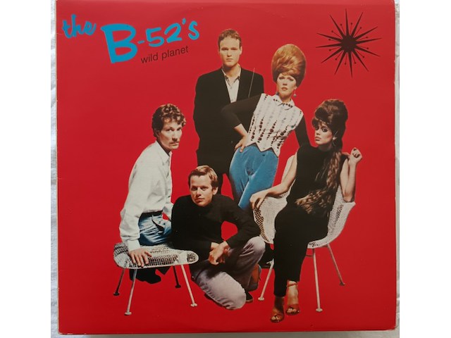 THE  B - 52`S -  WILD  PLANET