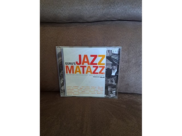 Guru - Guru`s Jazzmatazz, Vol. 4: The Hip Hop Jazz Mess